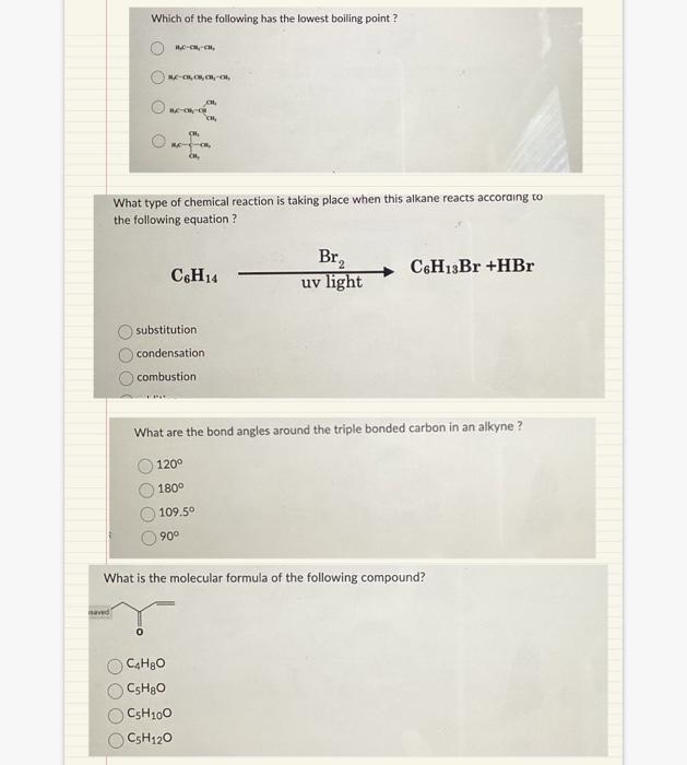 Solved Which of the following has the lowest boiling point? | Chegg.com