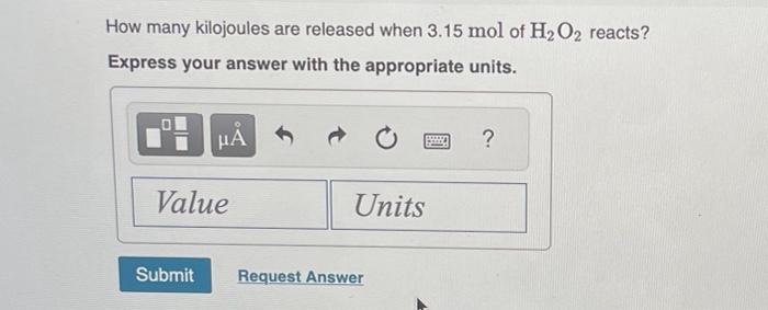 Solved When hydrogen peroxide (H2O2) is used in rocket | Chegg.com