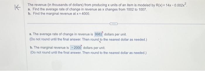 Solved The revenue (in thousands of dollars) from producing | Chegg.com
