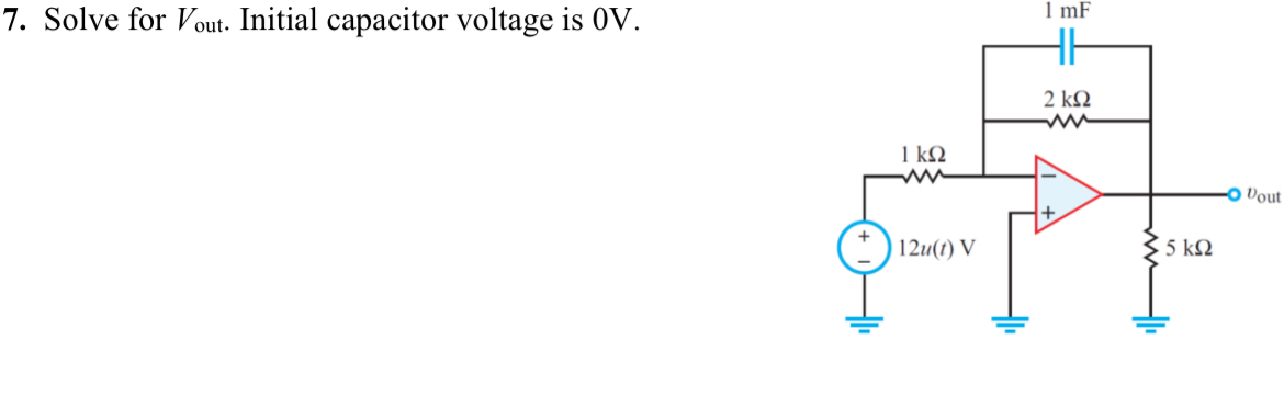 Solved Solve for Vout . ﻿Initial capacitor voltage is 0 ﻿V . | Chegg.com