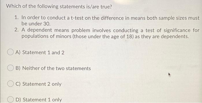 solved-which-of-the-following-statements-is-are-true-1-in-chegg