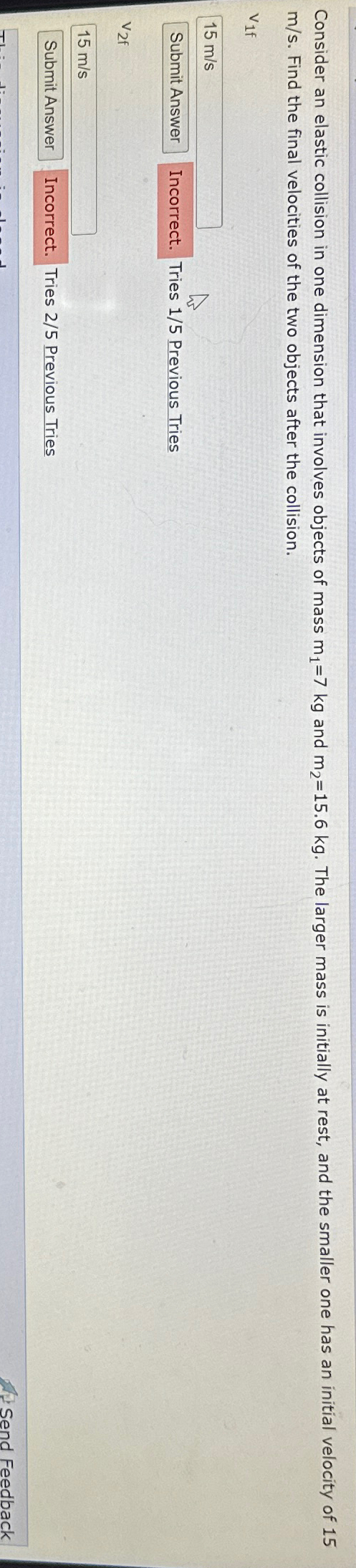 Solved Consider an elastic collision in one dimension that | Chegg.com