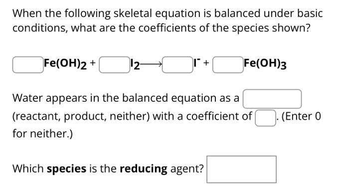 Solved When the following equation is balanced properly | Chegg.com