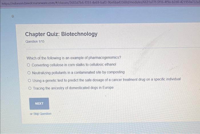 Solved Chapter Quiz: Biotechnology Question 1/15 Which of | Chegg.com