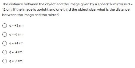 Solved The distance between the object and the image given | Chegg.com