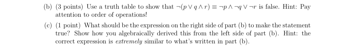 Solved Let p, ﻿q, ﻿and r be propositions. ﻿b.) ﻿Use a truth | Chegg.com