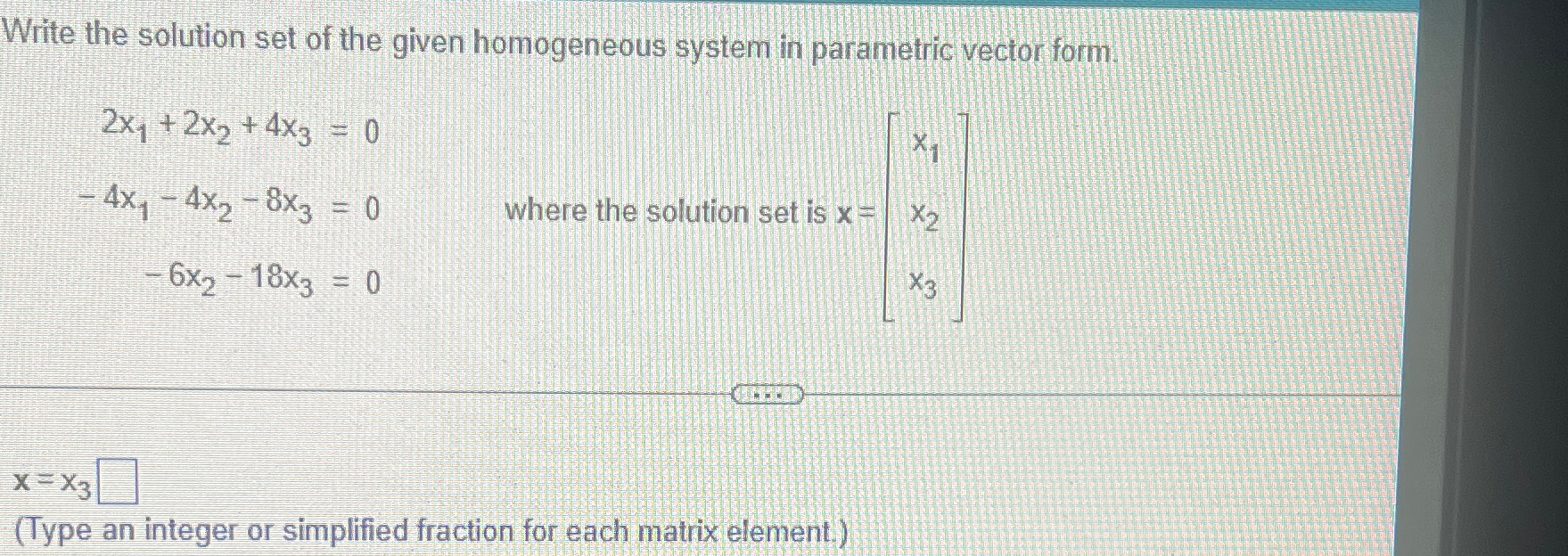 Solved Write the solution set of the given homogeneous | Chegg.com