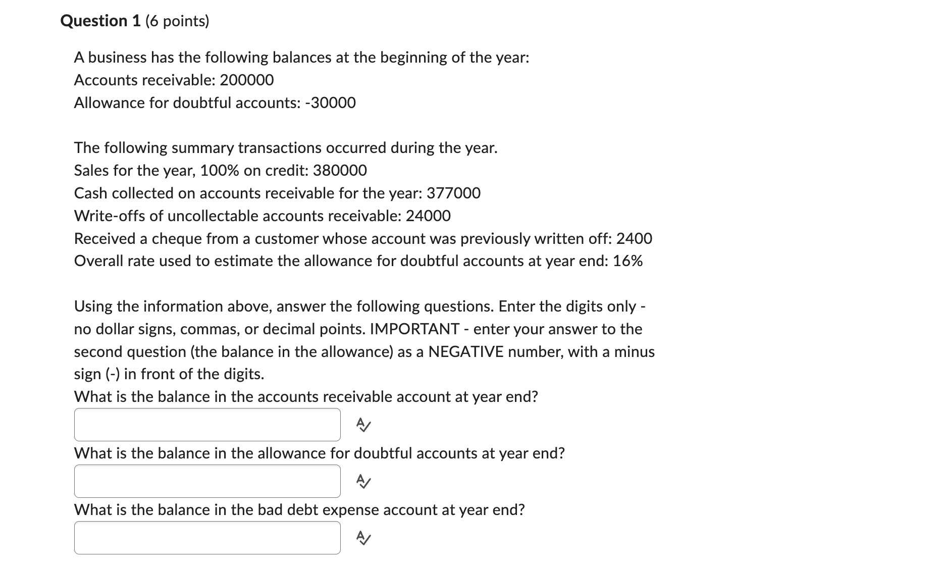 Solved Question 1 (6 ﻿points)A business has the following | Chegg.com
