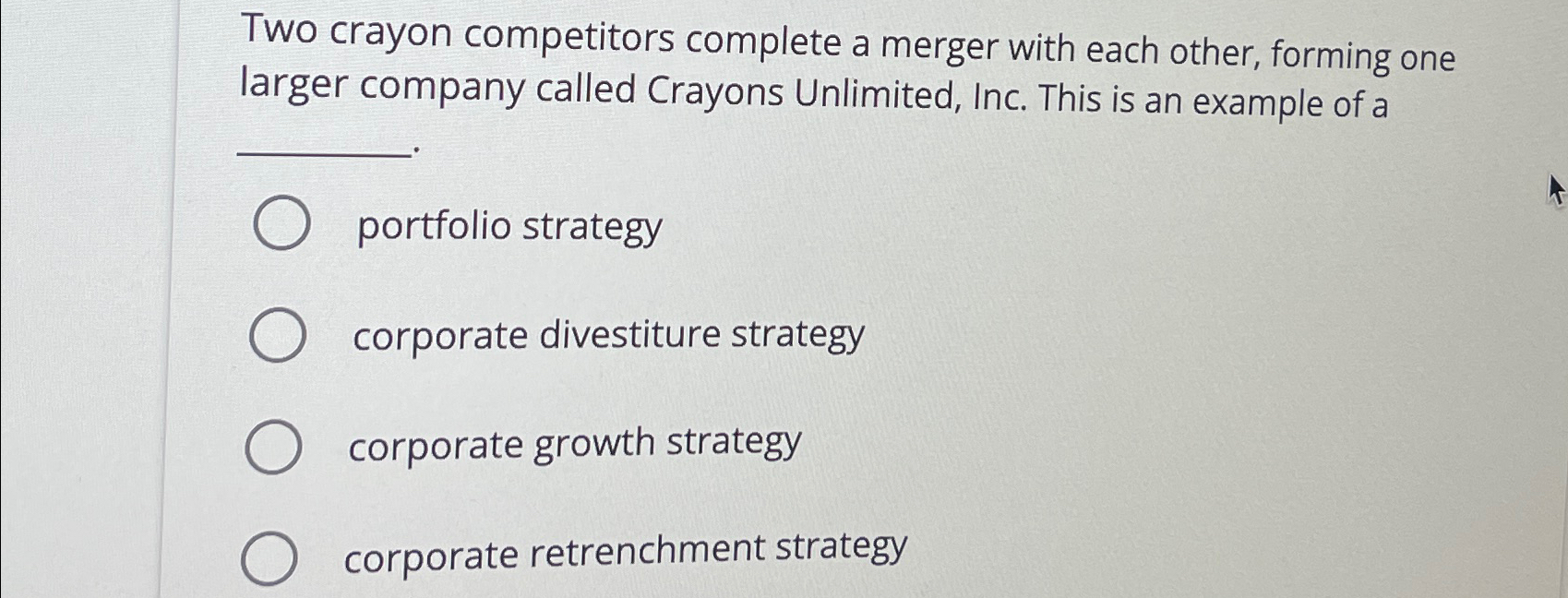Solved Two crayon competitors complete a merger with each | Chegg.com
