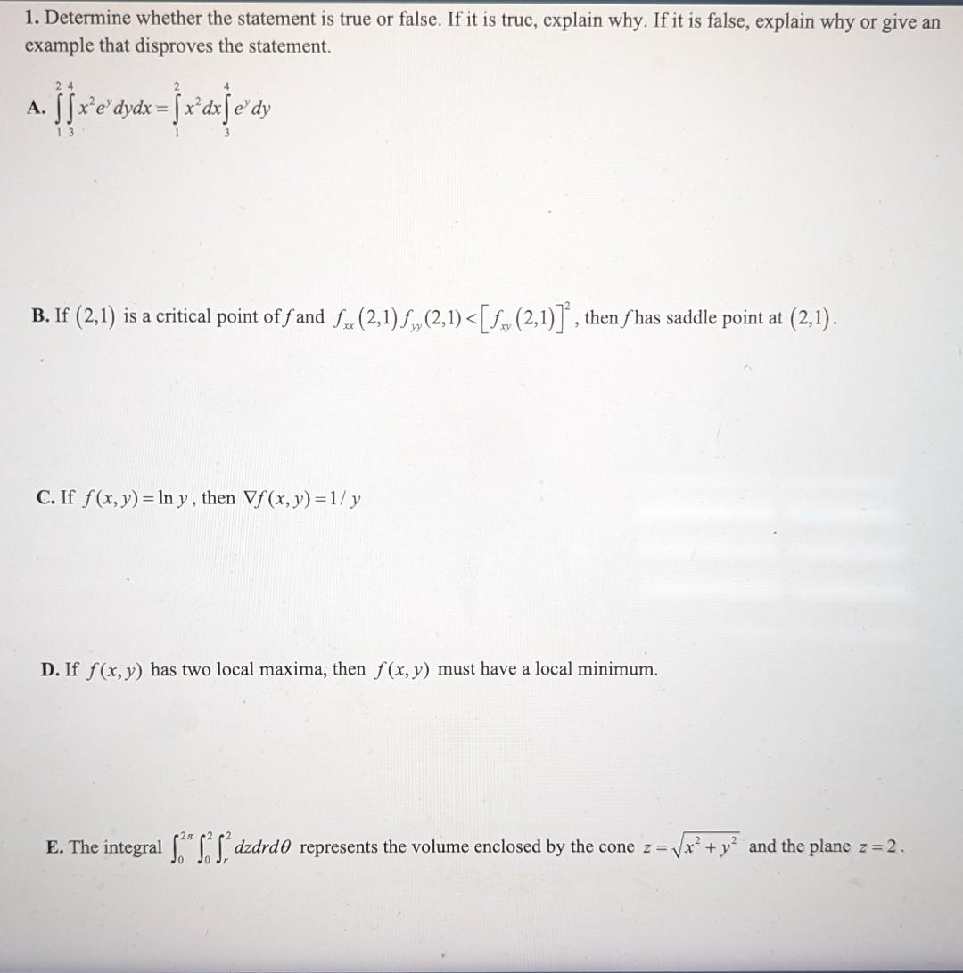Solved 1. Determine whether the statement is true or false. | Chegg.com