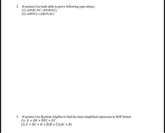 Solved 2. (8 points) Use truth table to prove following | Chegg.com