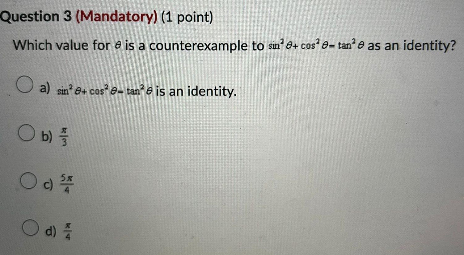 Solved Question 3 (Mandatory) (1 ﻿point)Which value for θ | Chegg.com