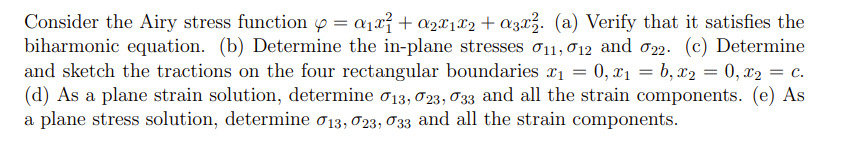 Solved Consider the Airy stress function | Chegg.com