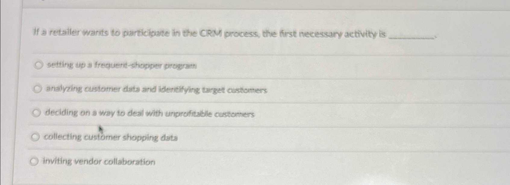 Solved If a retailer warits to participate in the CRM | Chegg.com