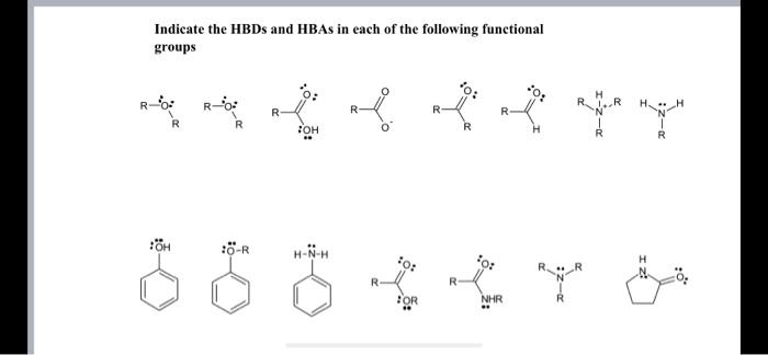 Solved Indicate the HBDs and HBAs in each of the following | Chegg.com