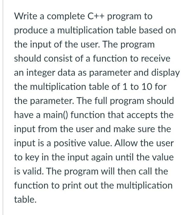Solved Write a complete C++ program to produce a | Chegg.com