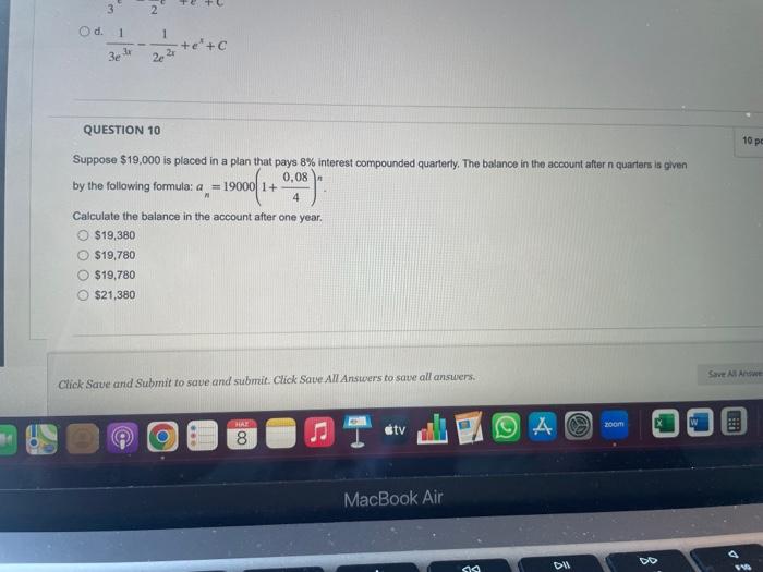 Solved 280 O d. 3 1 3x 3e³ QUESTION 10 1 2e O $19,380 | Chegg.com