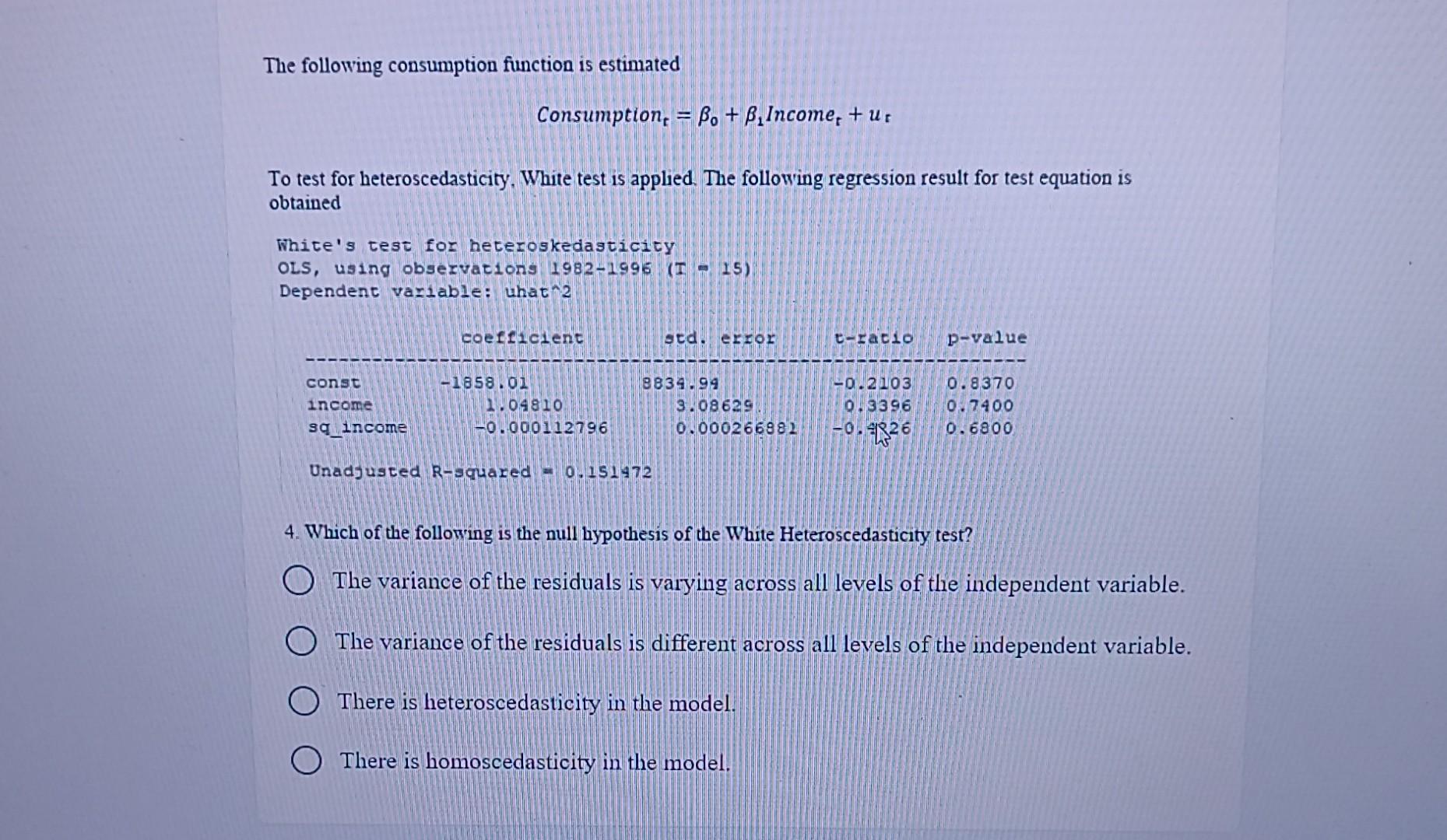 Solved The following consumption function is estimated | Chegg.com