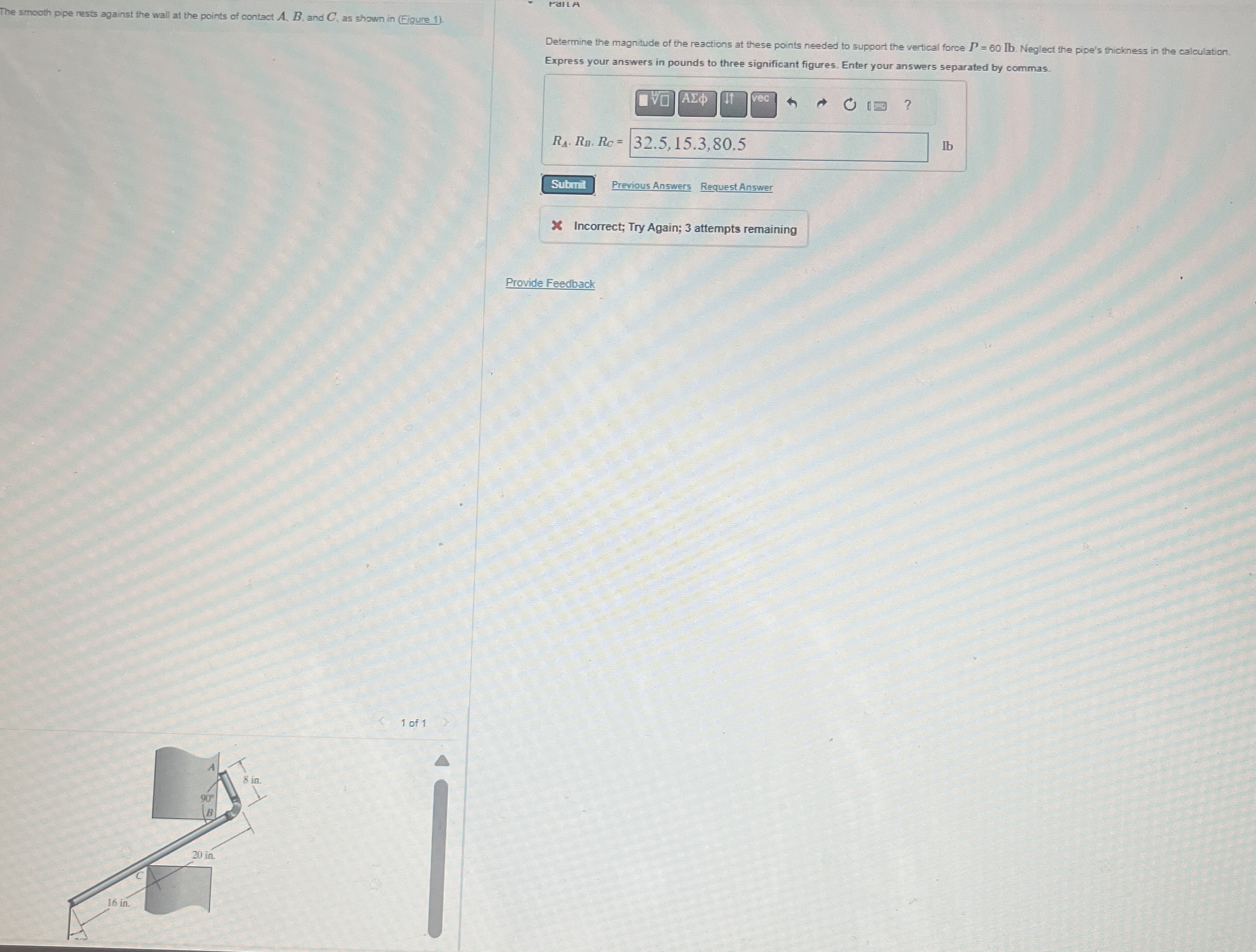 Solved The smooth pipe rests aga inst the wall at the points | Chegg.com