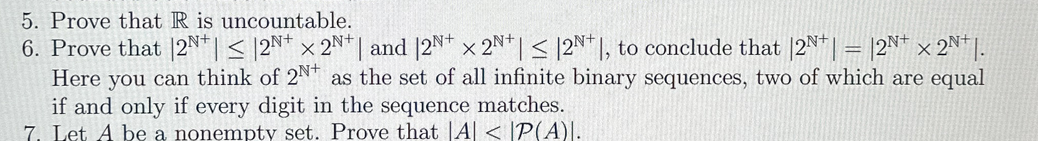 Solved Prove that |2N+|≤|2N+×2N+|and |2N+×2N+|≤|2N+|, ﻿to | Chegg.com