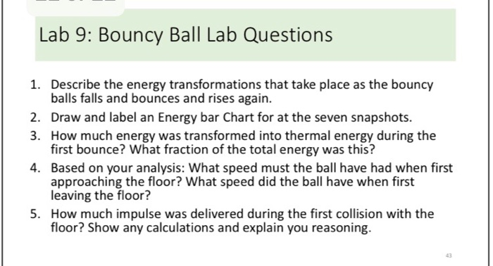 Solved Lab 9: Bouncy Ball Lab Must Haves Sketch of the | Chegg.com
