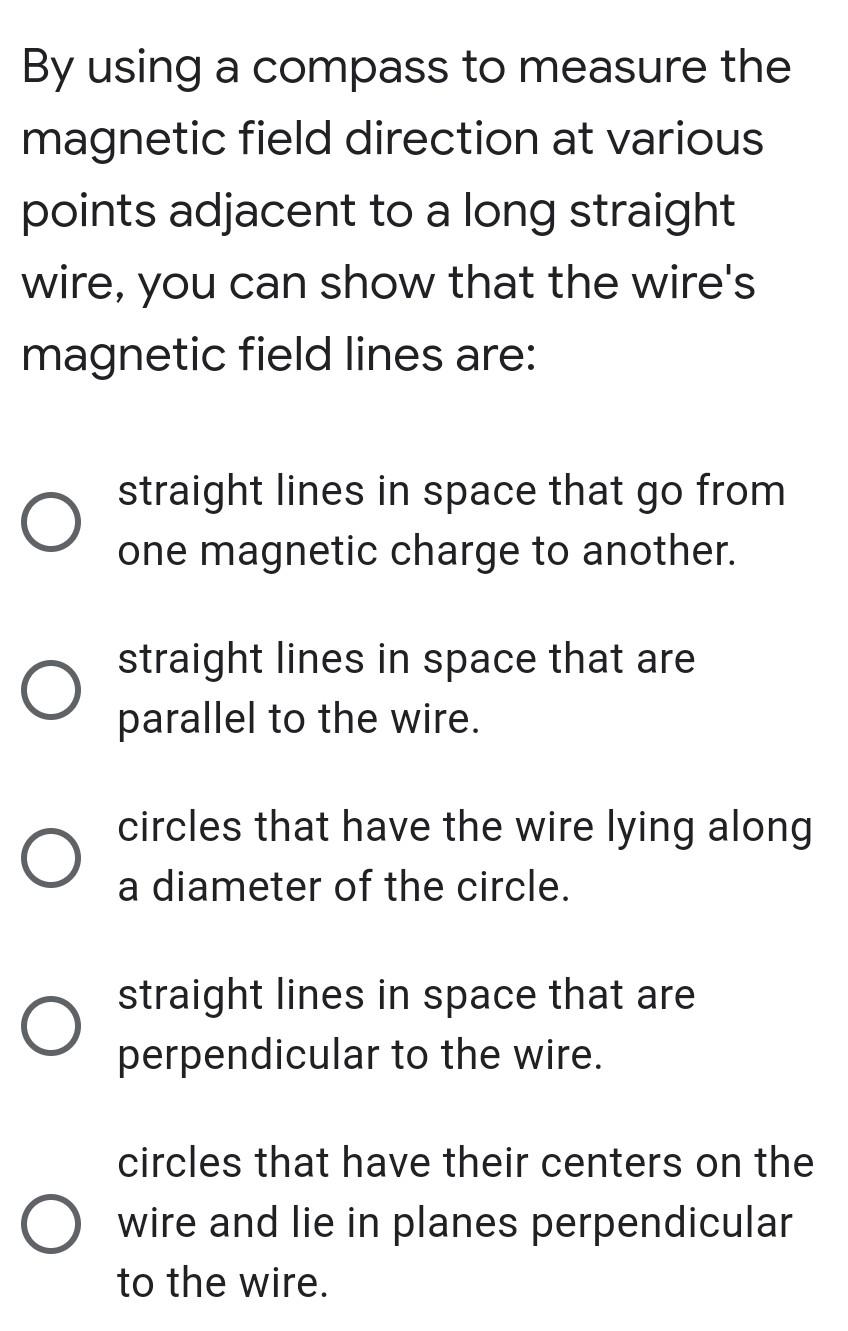 Solved By using a compass to measure the magnetic field | Chegg.com