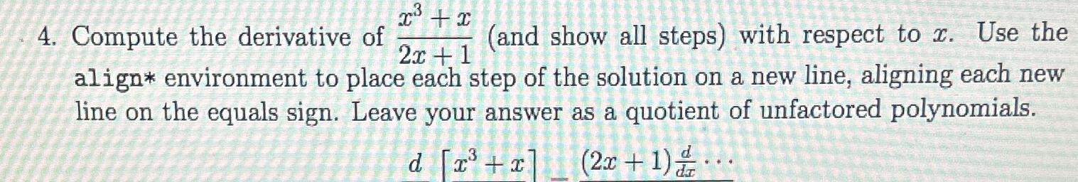 Solved Compute the derivative of x3+x2x+1 (and show all | Chegg.com