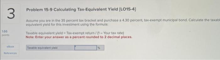 Solved Problem 15-9 Calculating Tax-Equivalent Yield | Chegg.com
