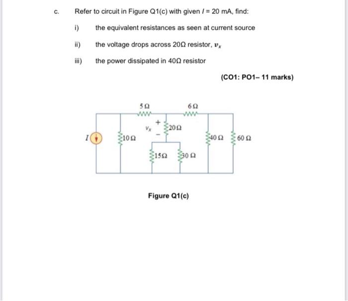 Solved C. Refer to circuit in Figure Q1(c) with given 1 = 20 | Chegg.com