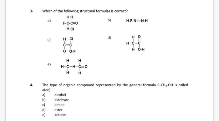 Solved 3. Which of the following structural formulas is | Chegg.com