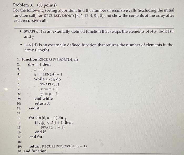 Solved Problem 3. (30 points) For the following sorting | Chegg.com