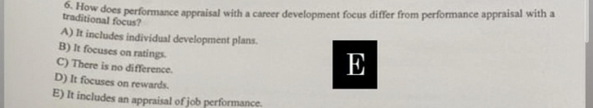 Solved • ﻿• ﻿• ﻿How does performance appraisal with a career | Chegg.com