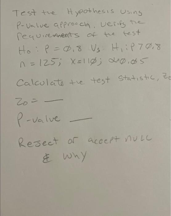 Solved Test the Aypothesis Using P-Value approoch. Verify | Chegg.com