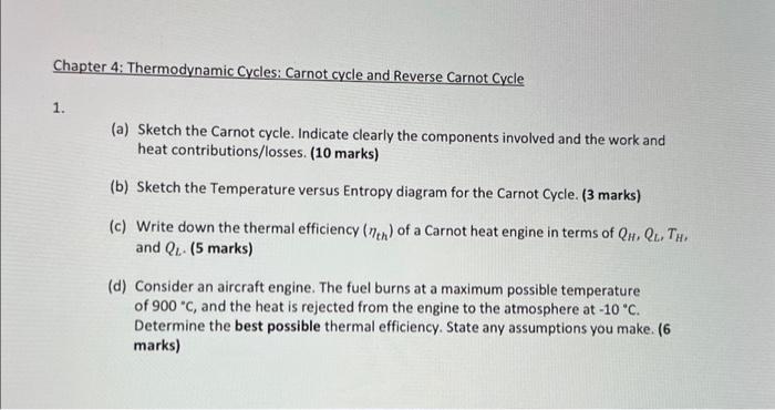 Solved Chapter 4: Thermodynamic Cycles: Carnot cycle and | Chegg.com