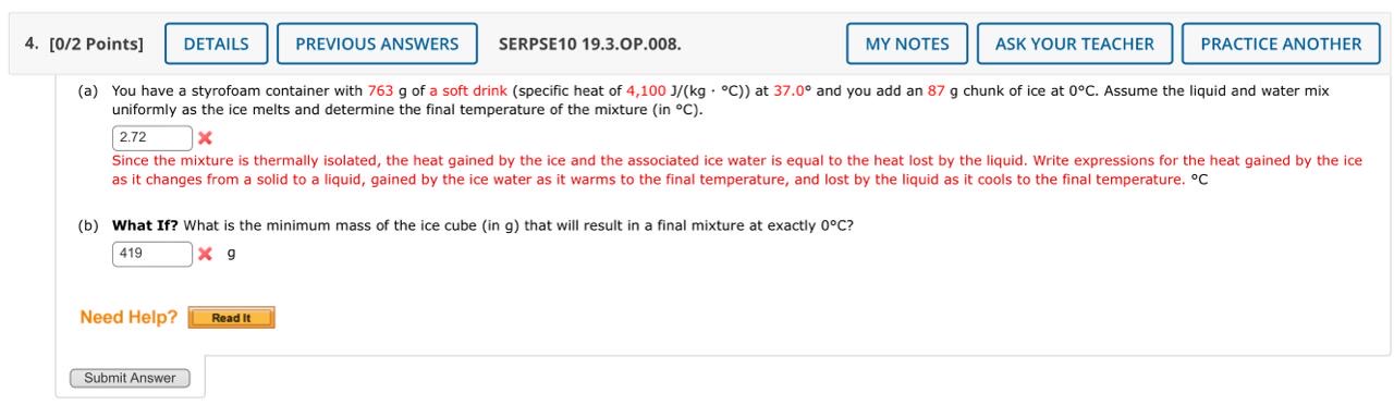 Solved You have a styrofoam container with 763g ﻿of a soft | Chegg.com