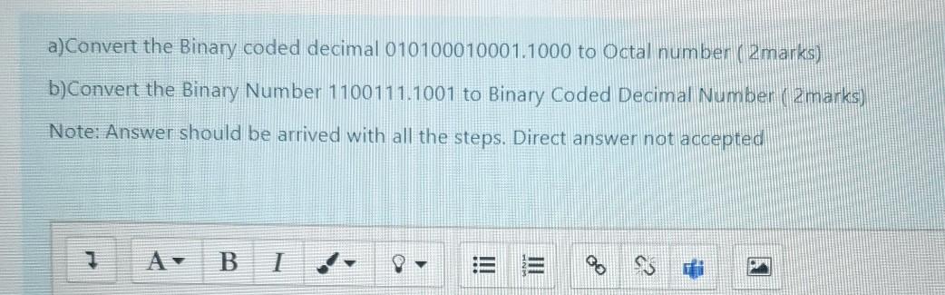 Solved a)Convert the Binary coded decimal 010100010001.1000 | Chegg.com