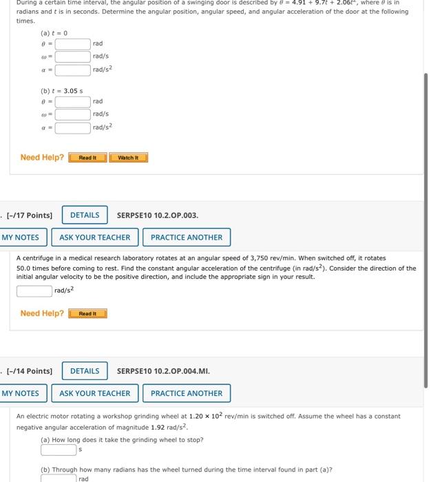 Solved During a certain time interval, the angular position | Chegg.com