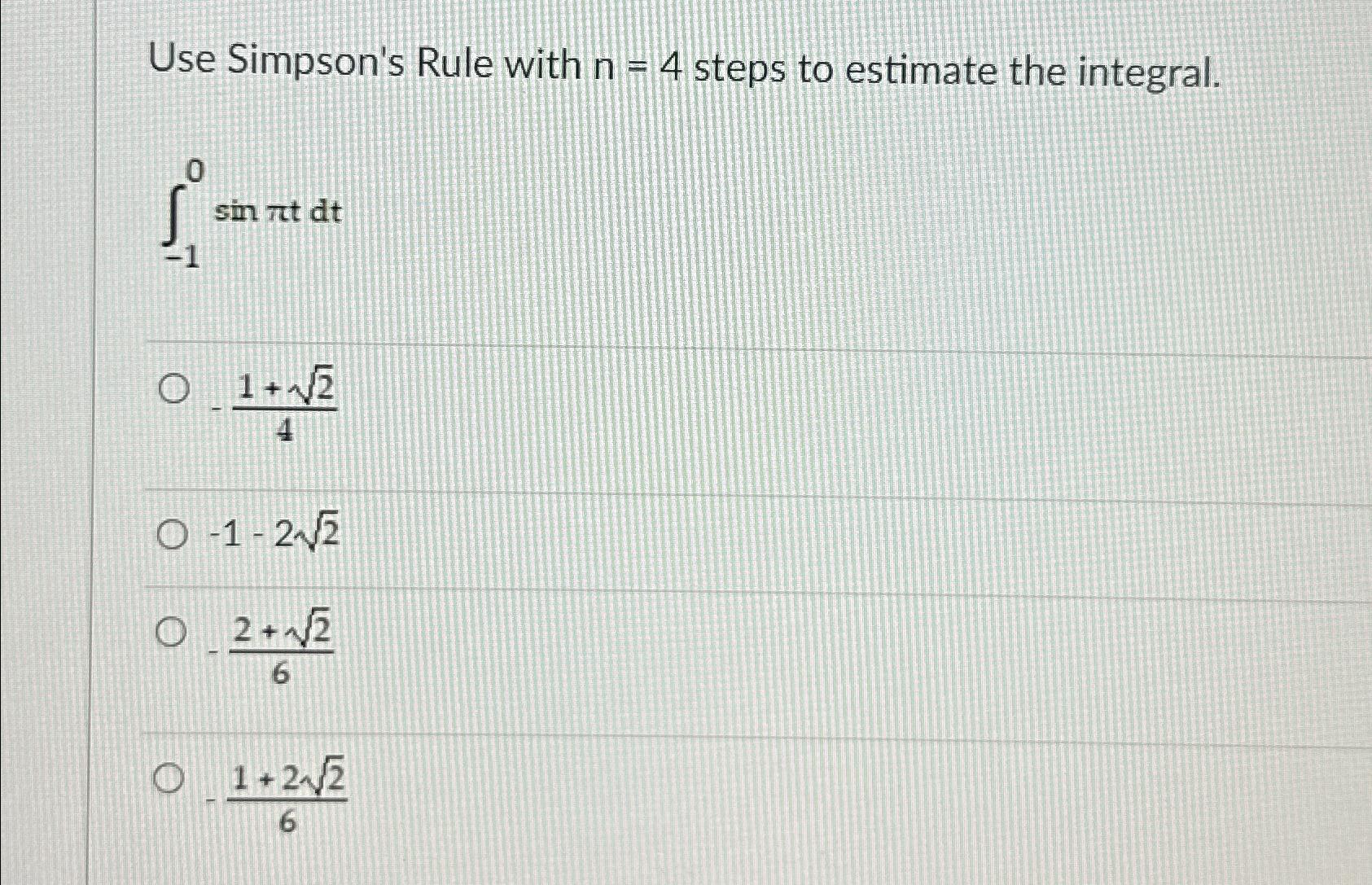 Solved Use Simpson's Rule with n=4 ﻿steps to estimate the | Chegg.com
