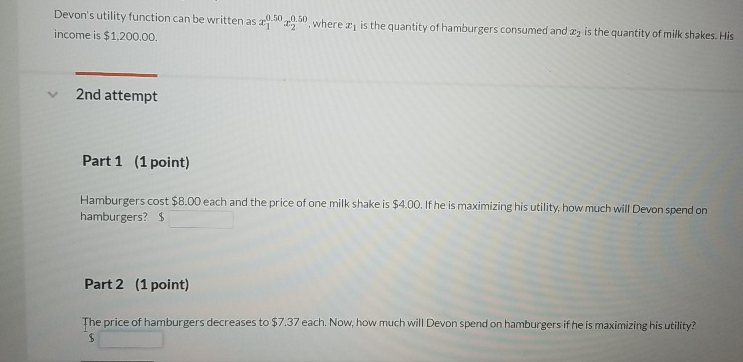 Solved Devon's utility function can be written as x9.50 | Chegg.com