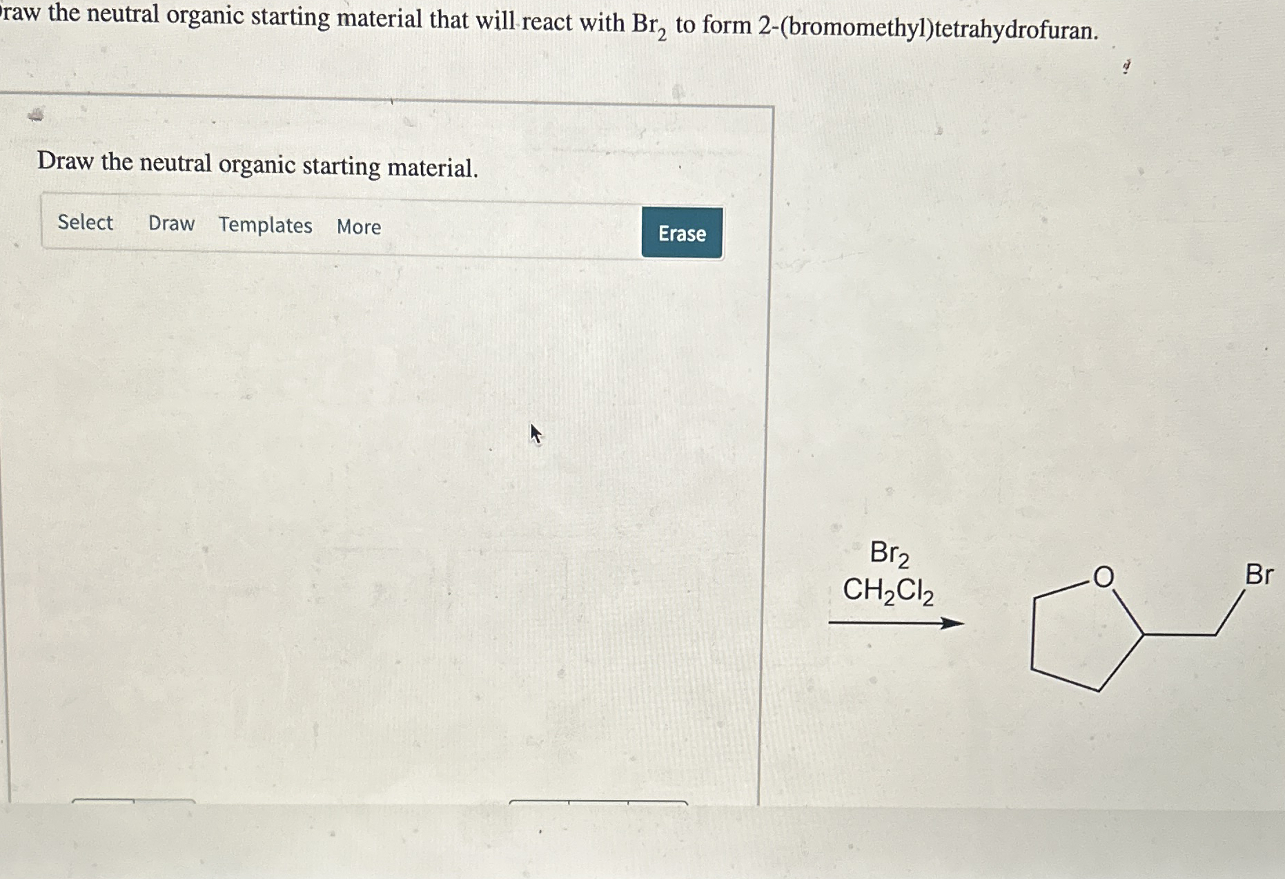 Solved raw the neutral organic starting material that will | Chegg.com