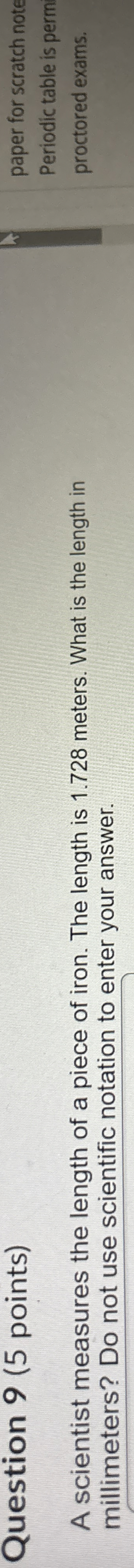 Solved Question 9 (5 ﻿points)A scientist measures the length | Chegg.com