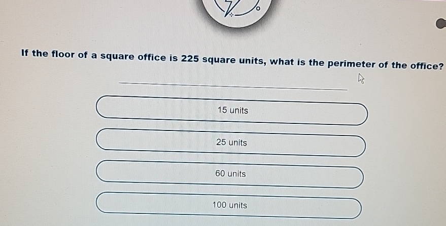 Solved If the floor of a square office is 225 ﻿square units, | Chegg.com