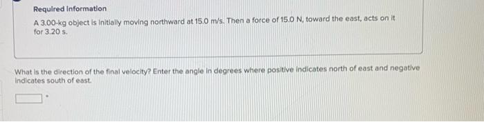 Solved Required information A 3.00−kg object is inltially | Chegg.com