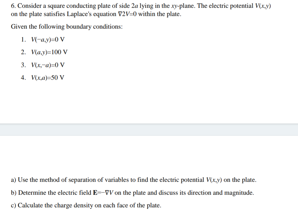 Solved Consider a square conducting plate of side 2a lying | Chegg.com