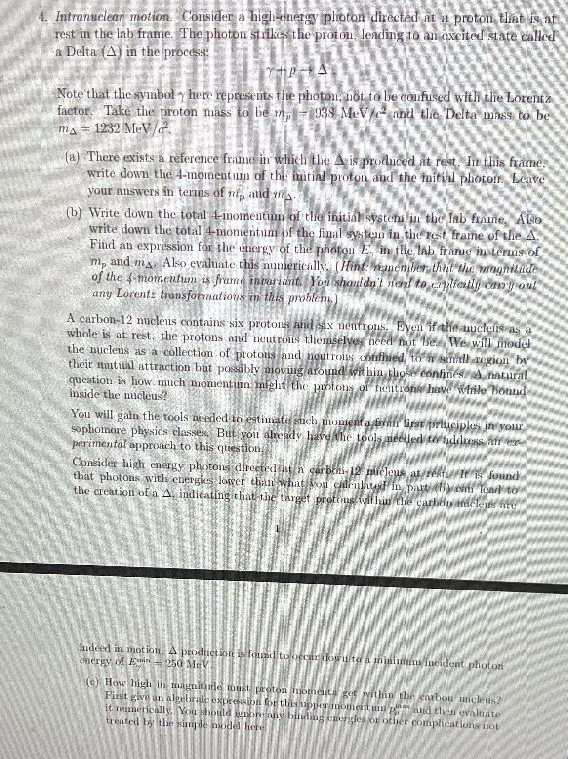 Solved Intranuclear motion. Consider a high-energy photon | Chegg.com