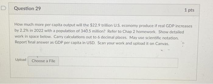 Solved How much more per capita output will the $22.9 | Chegg.com