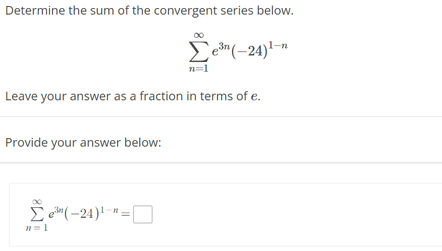 Solved Determine the sum of the convergent series | Chegg.com