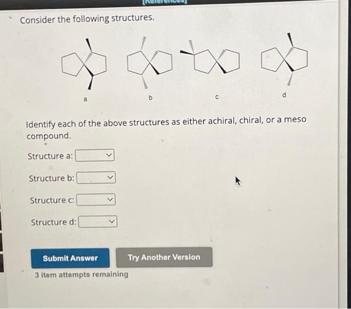 Solved Consider the following structures. Identify each of | Chegg.com