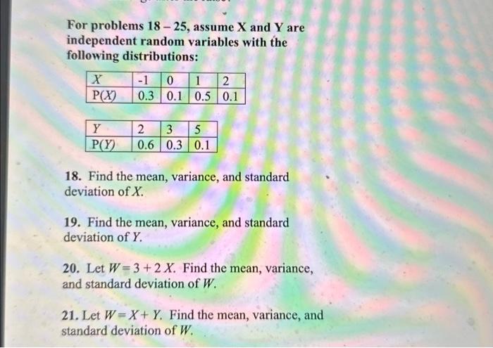 Solved For problems 18−25, assume X and Y are independent | Chegg.com
