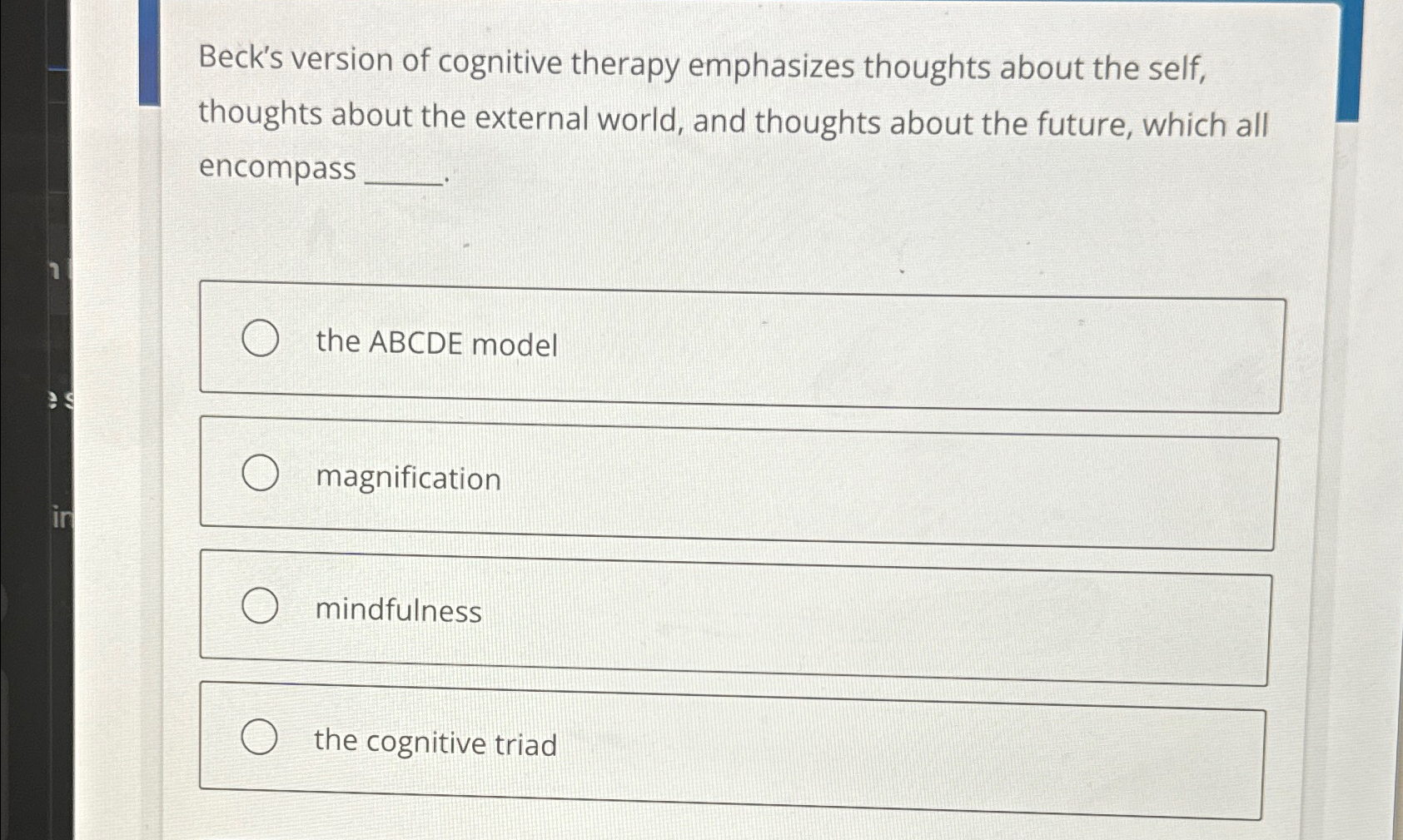 Solved Beck's version of cognitive therapy emphasizes | Chegg.com